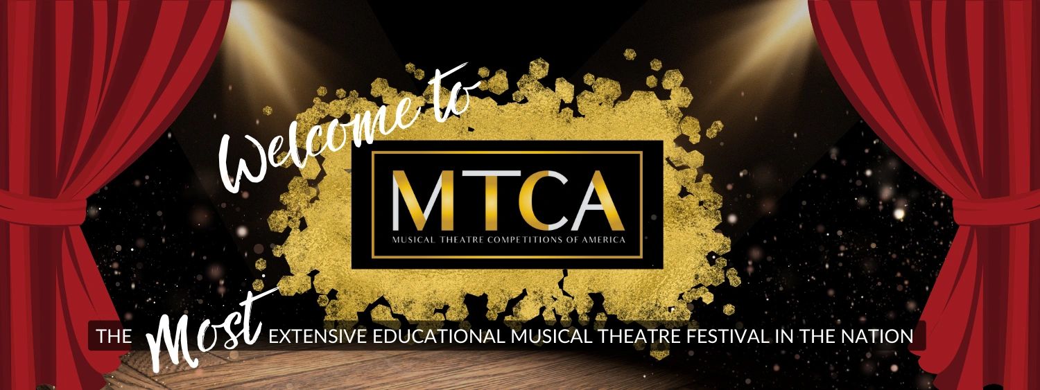 MTCA - Musical Theatre Competitions of America - Home
